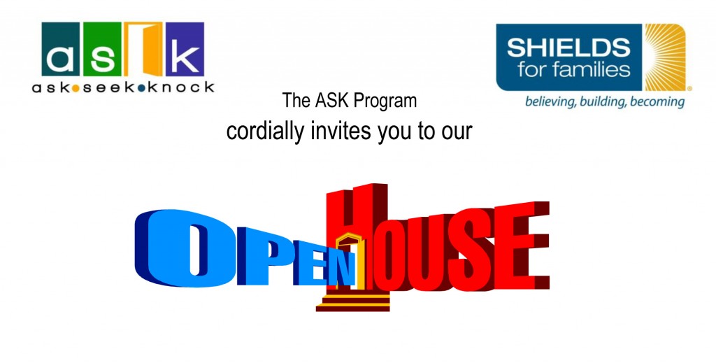 The ASK Program Open House: Friday, May 22, 2015 9:00 am - 12:00 pm ...